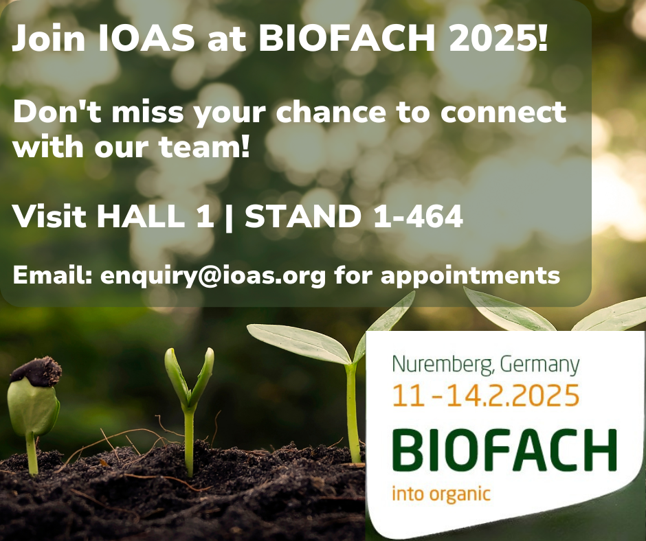 We’re excited to announce that IOAS will be exhibiting at #Biofach2025 in Nuremberg! - IOAS